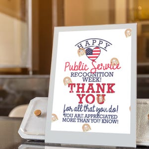 Public Service Recognition Week Signs Printable, Public Service Week ...