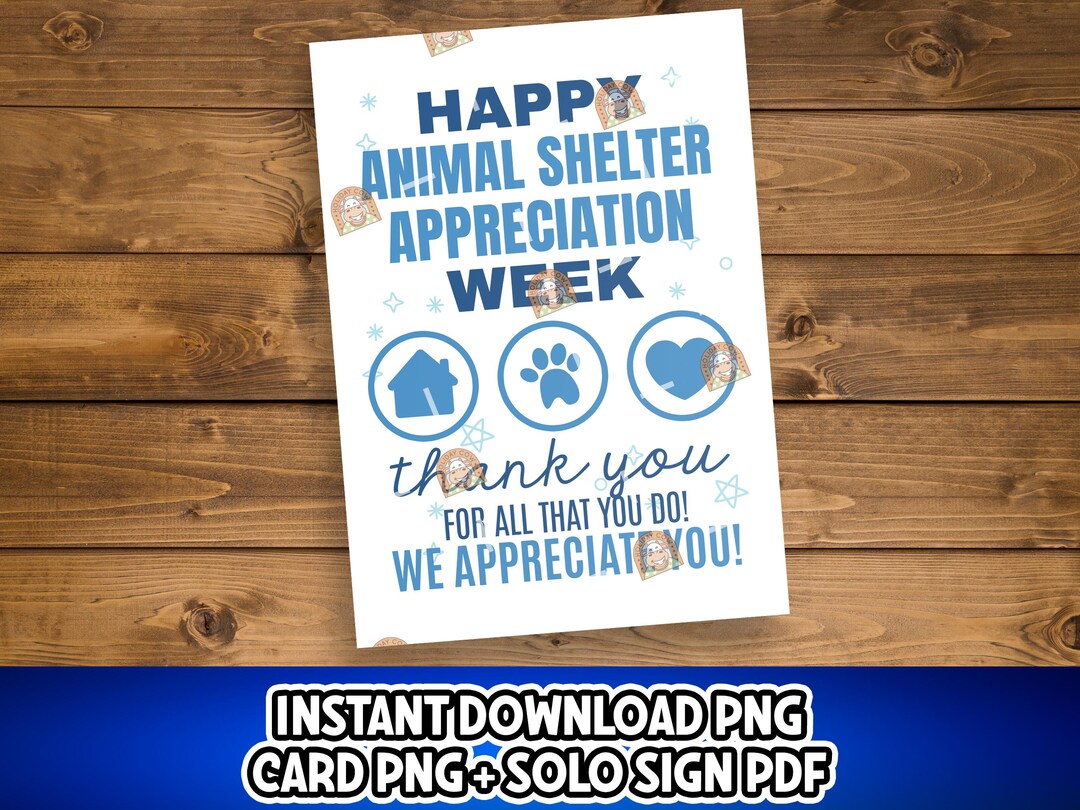 Animal Shelter Appreciation Week Card Printable, Animal Shelter Week ...
