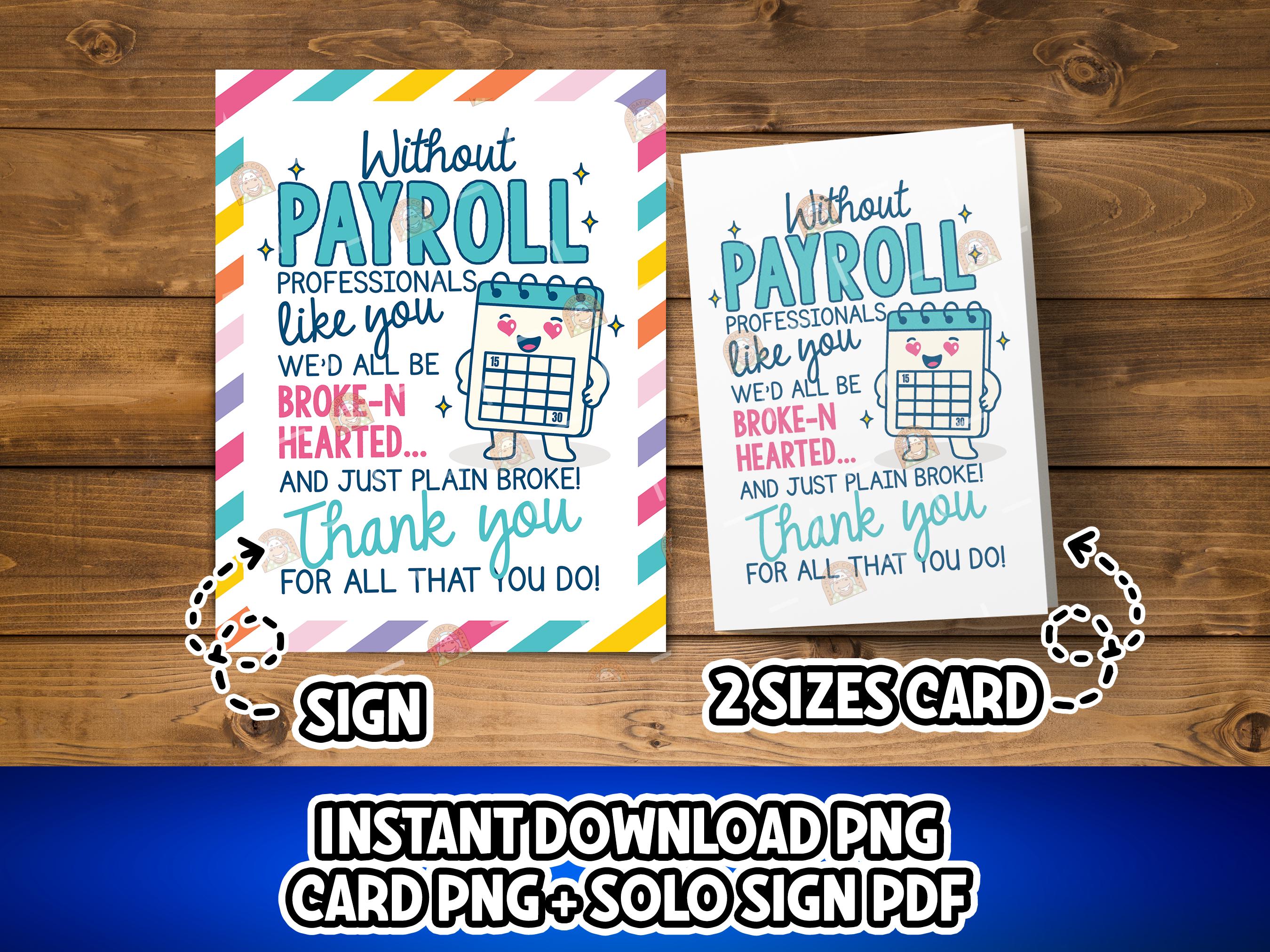 Funny Payroll Gift Printable, National Payroll Week Sign, Payroll ...