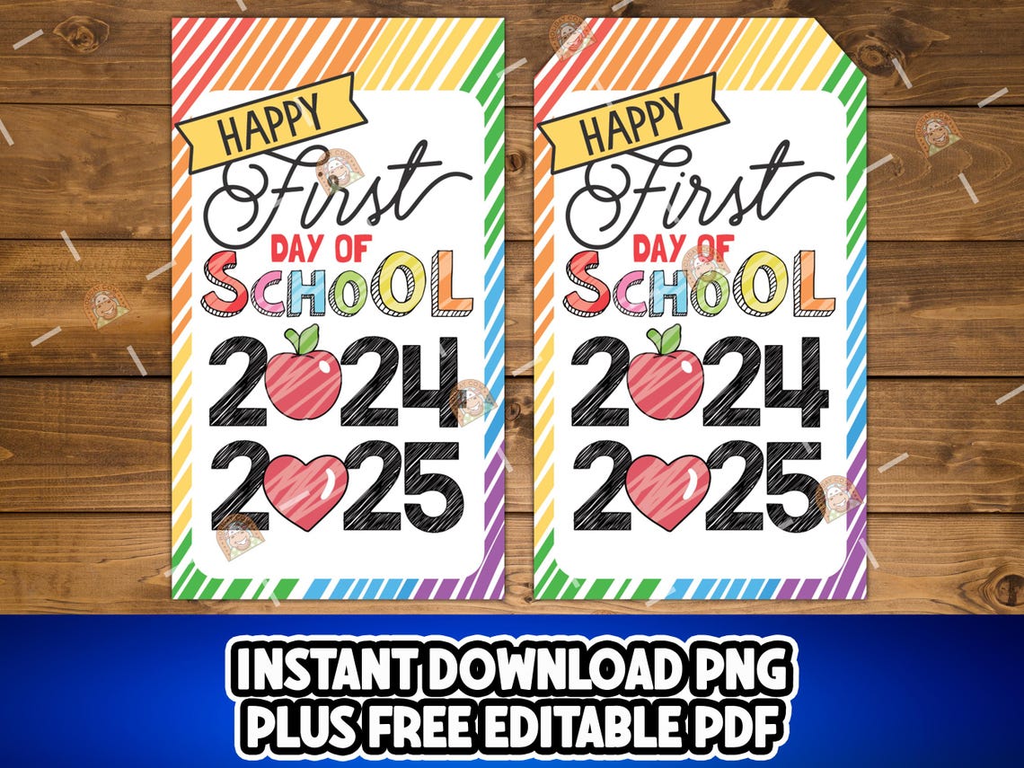 Happy First Day of School 2024 2025 Tag, Printable Welcome Back to ...