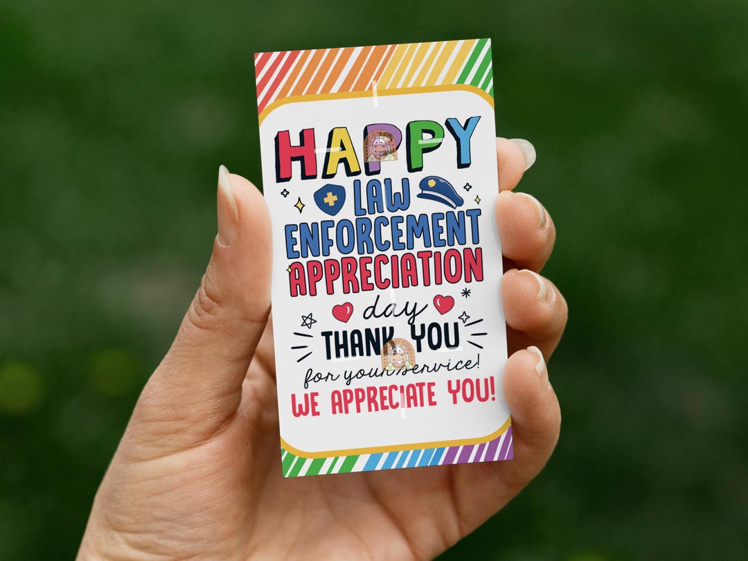 Printable Law Enforcement Appreciation Day Tag, LEAD Tag, Law ...