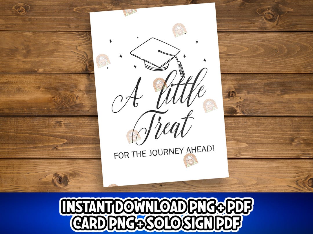 Graduation Treat Table Sign, Printable Graduation Card, Grad Candy Bar ...