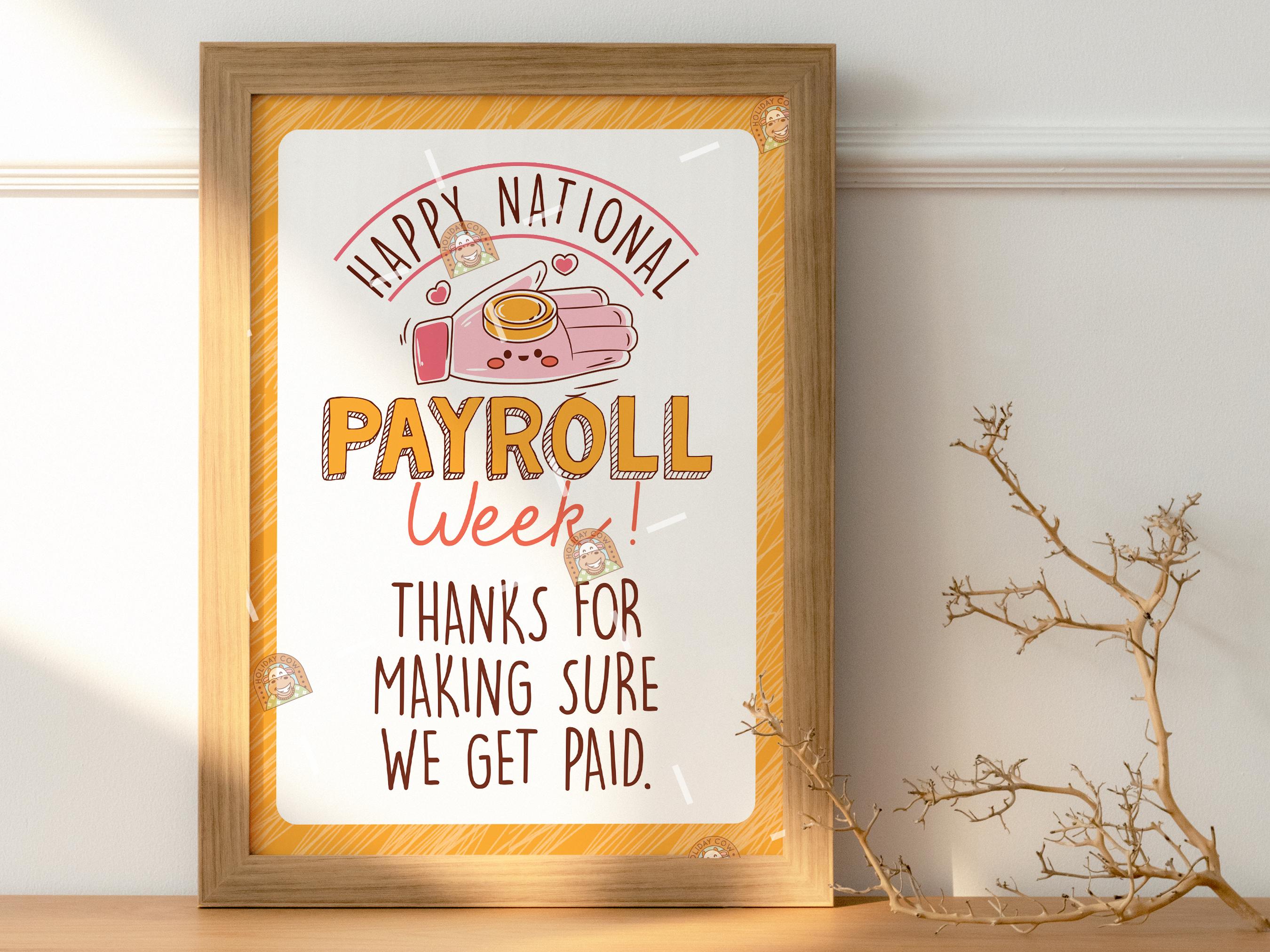 National Payroll Week Card Printable, Payroll Week Sign, Payroll ...