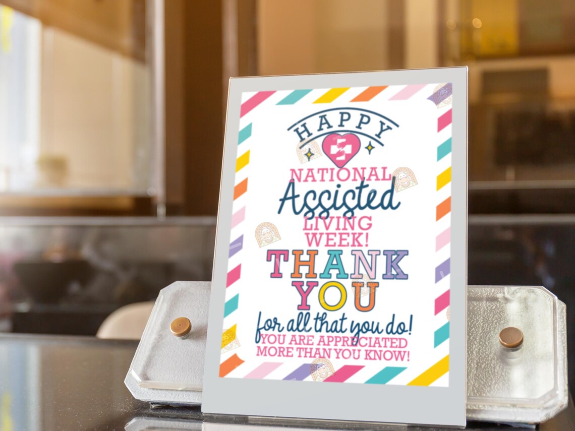 Assisted Living Week Signs Printable, National Assisted Living Week ...