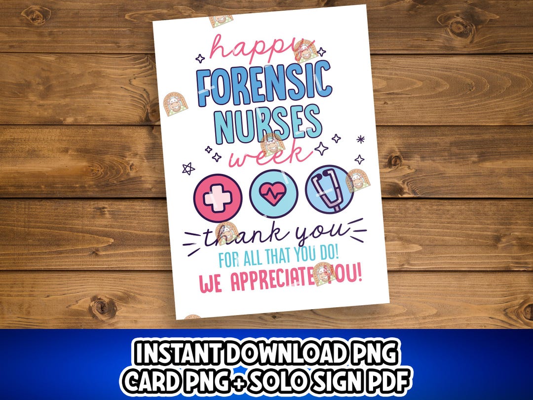 Forensic Nurses Week Card Printable, Forensic Nurse Gift, SANE Nurse ...