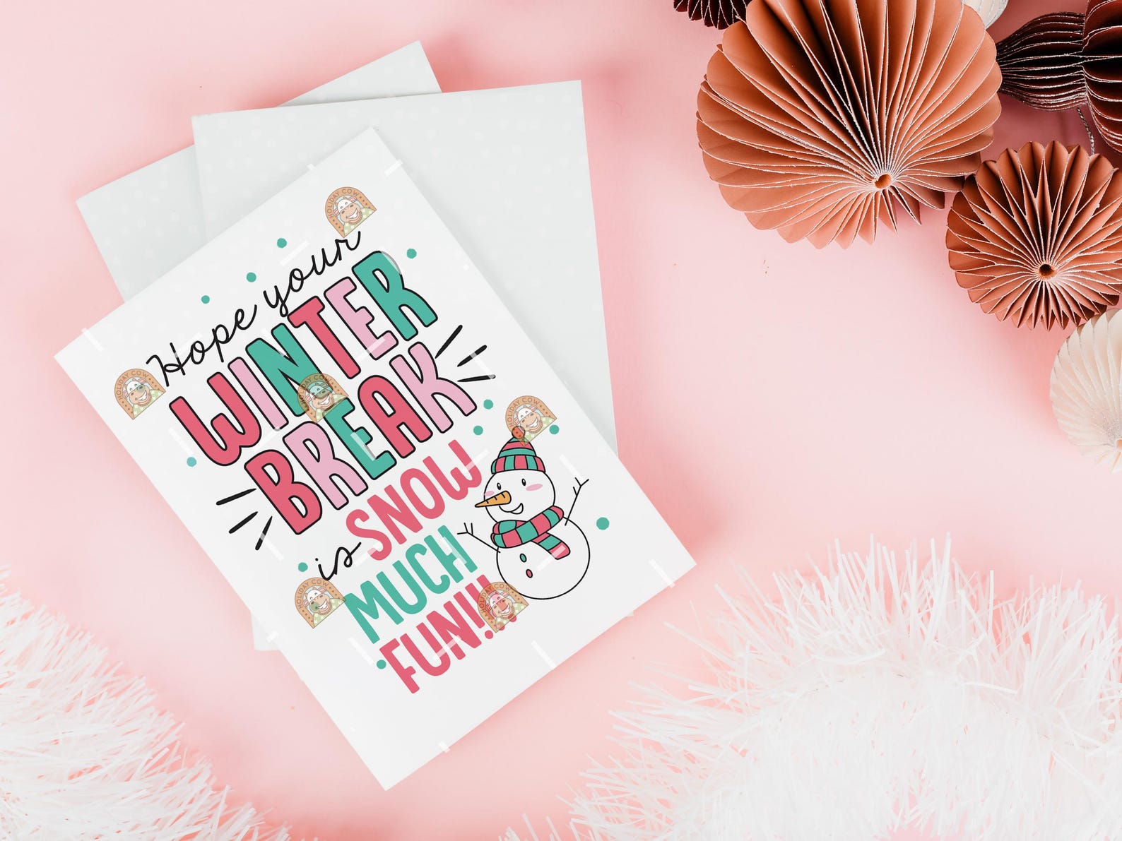Hope Your Winter Break is Snow Much Fun Printable Card, Winter Break ...