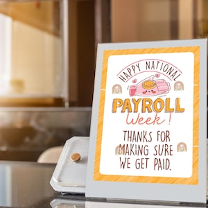 National Payroll Week Signs Printable, Payroll Week Decor, Payroll ...