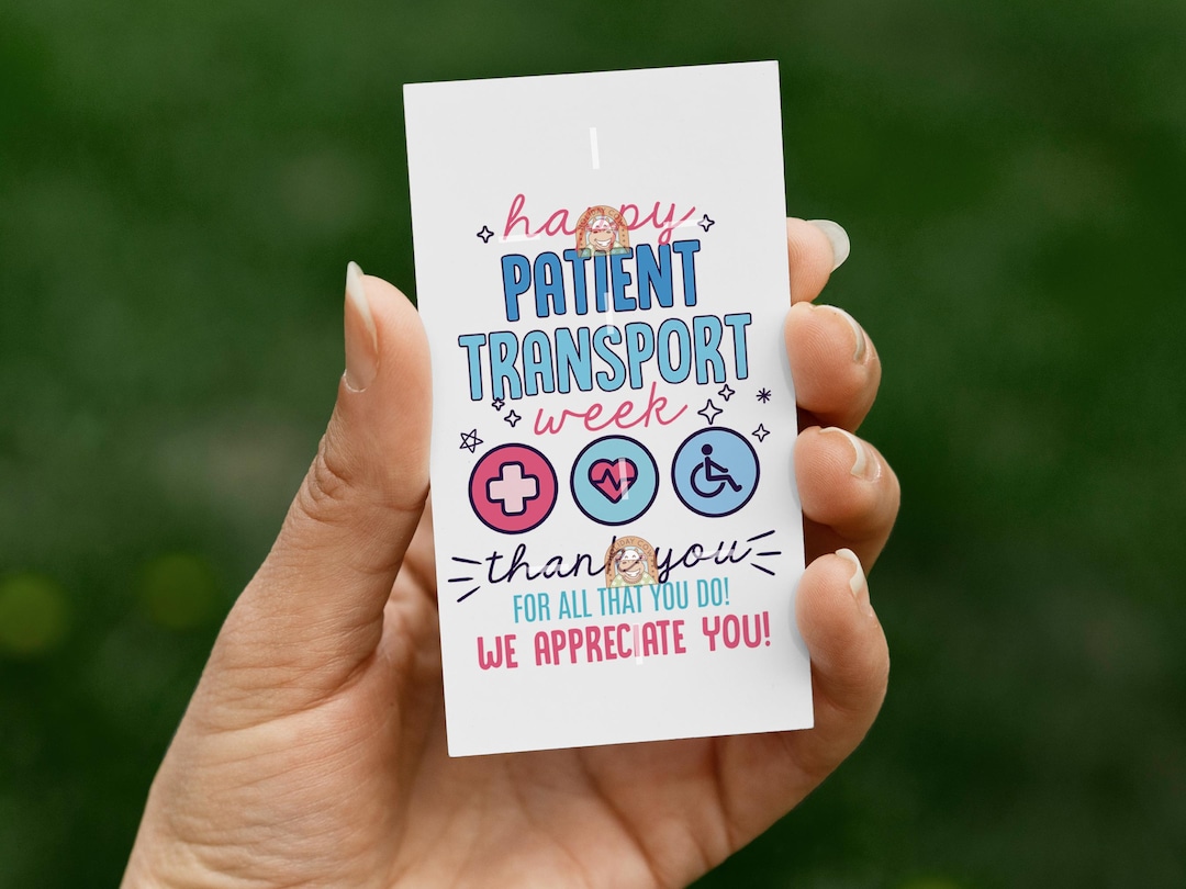 Patient Transport Week Tags Printable, Thank You Patient Transporter ...
