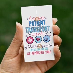 Patient Transport Week Tags Printable, Thank You Patient Transporter ...