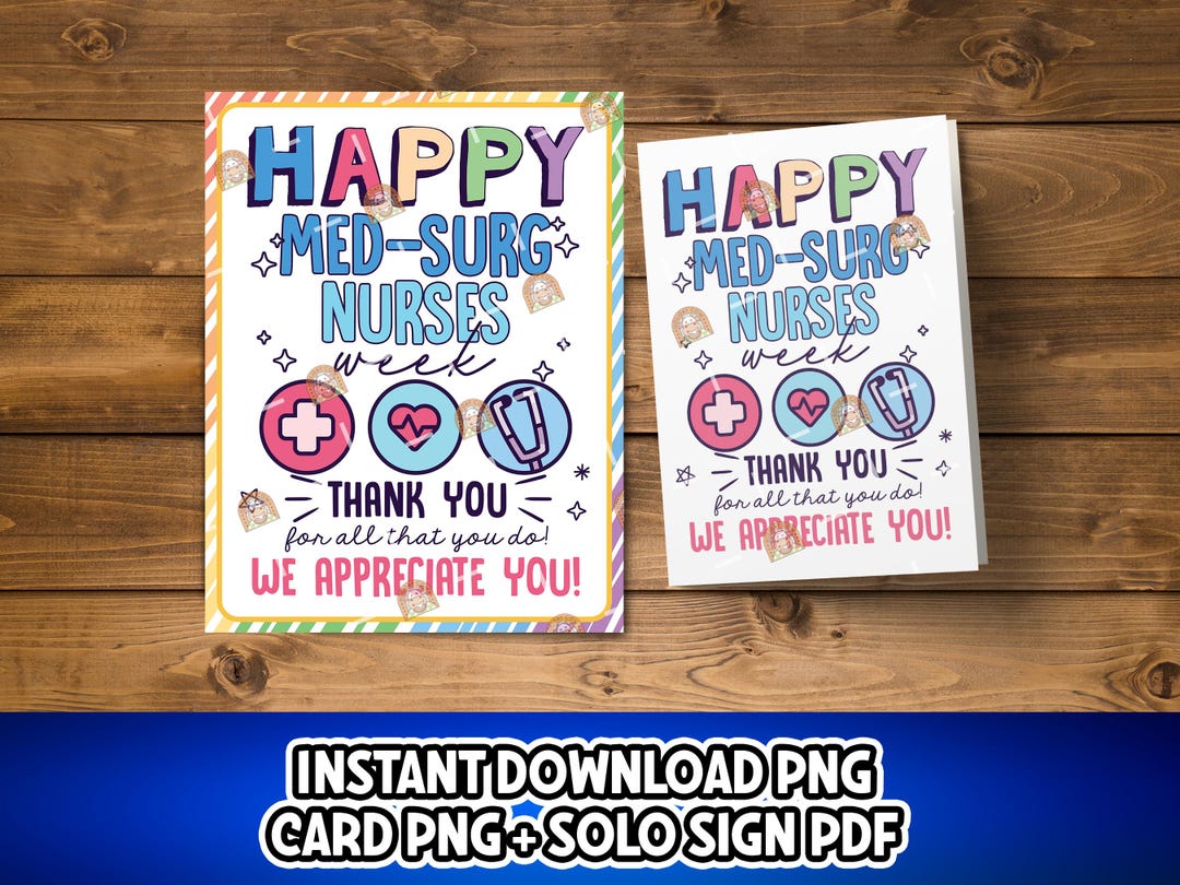 Medical Surgical Nurses Week Signs Printable, Med Surg Nurses Week Gift ...