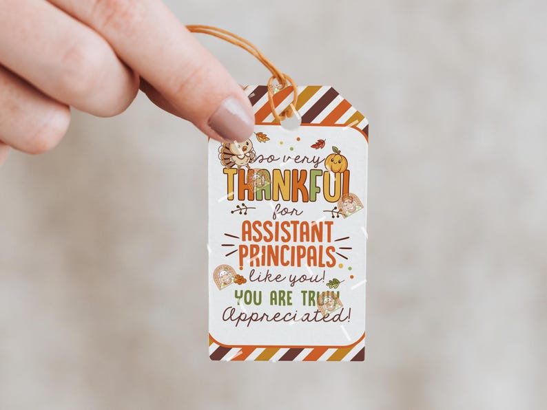 Printable Thanksgiving Labels, Assistant Principal Thank You, Thankful ...