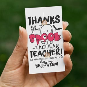 Teacher Halloween Printable Tag, Thanks for Being A Spooktacular ...