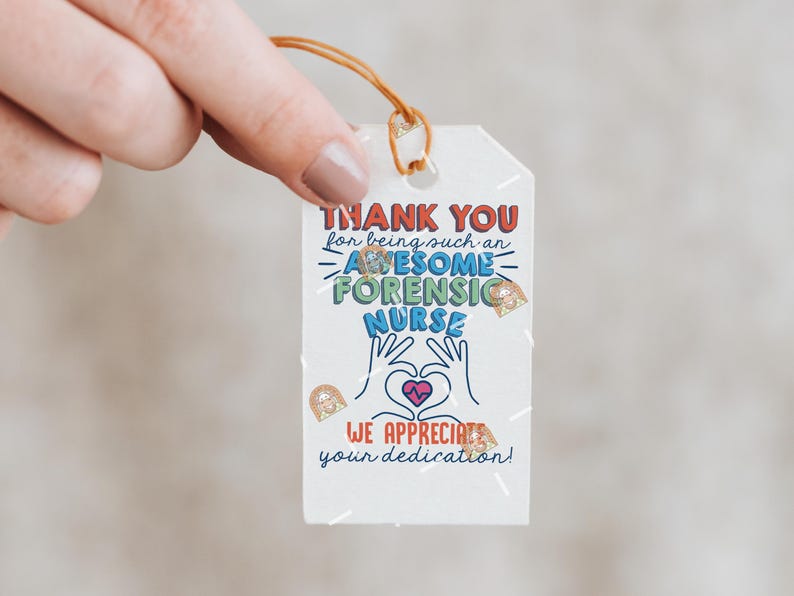 Forensic Nurse Gift Tag, Forensic Nurses Day Tag Printable, SANE Nurse ...