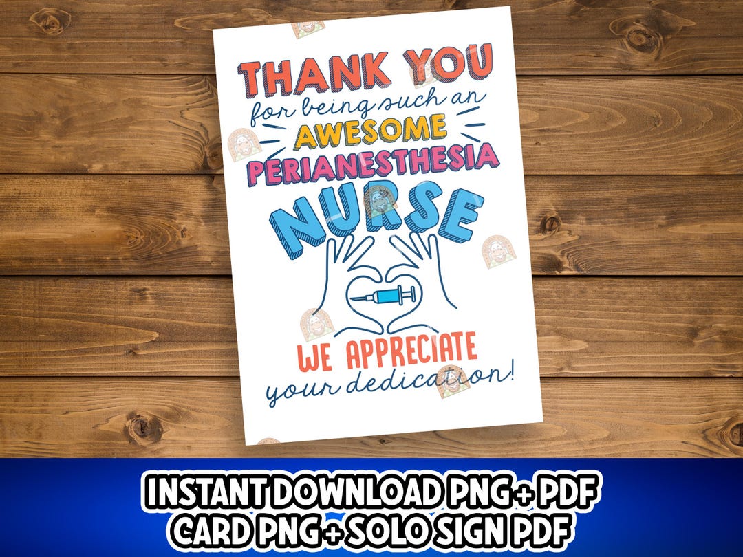 Perianesthesia Nurse Gift, Printable Perianesthesia Nurses Week Gift ...