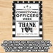 Correctional Officers Week Gift Printable, Correctional Officer Week ...