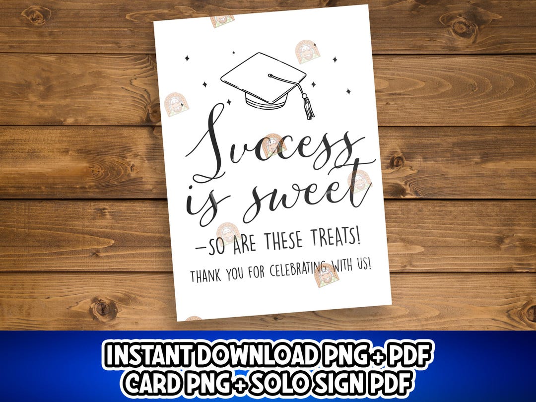 Graduation Dessert Table Sign, Printable Grad Card, Graduation ...