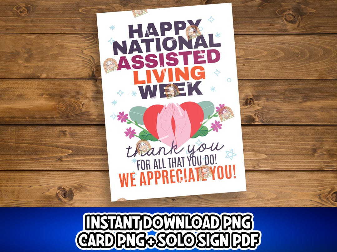 Assisted Living Week Gift Printable, National Assisted Living Week Card ...