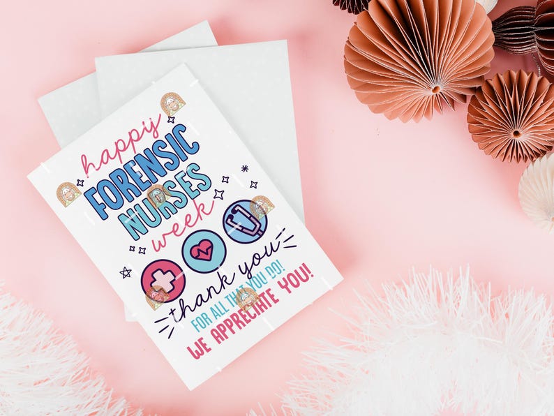 Forensic Nurses Week Card Printable, Forensic Nurse Gift, SANE Nurse ...