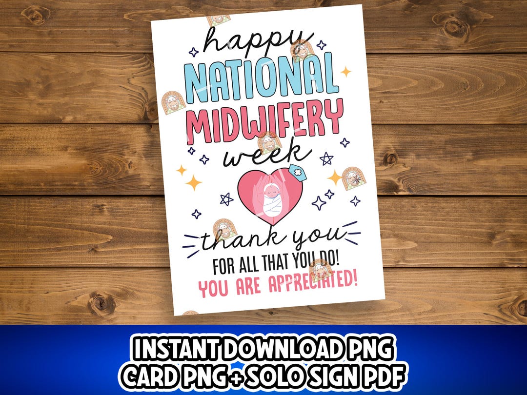 Nurse Midwifery Week Card Printable, Nurse Midwifery Week Sign, Thank ...
