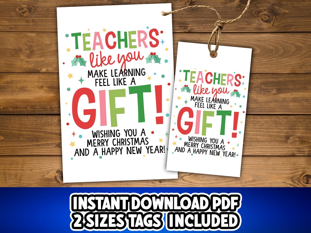 Teacher Christmas Gift Tag, Printable Teacher Gift Tag, Thank You ...