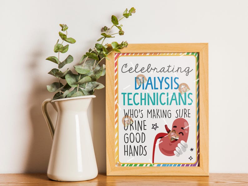 Dialysis Tech Gift, Dialysis Tech Week Printable Sign, Dialysis ...