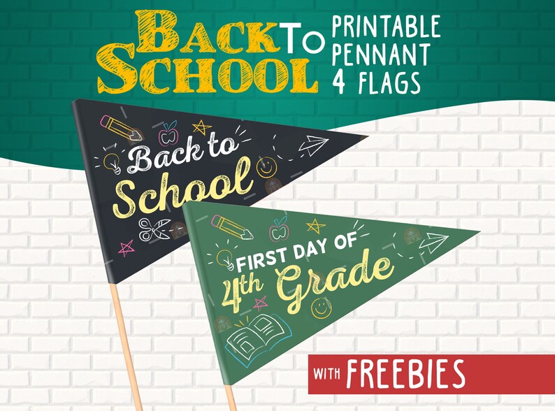 First Day of 4th Grade Flag, Printable First Day of School Pennant Flag ...