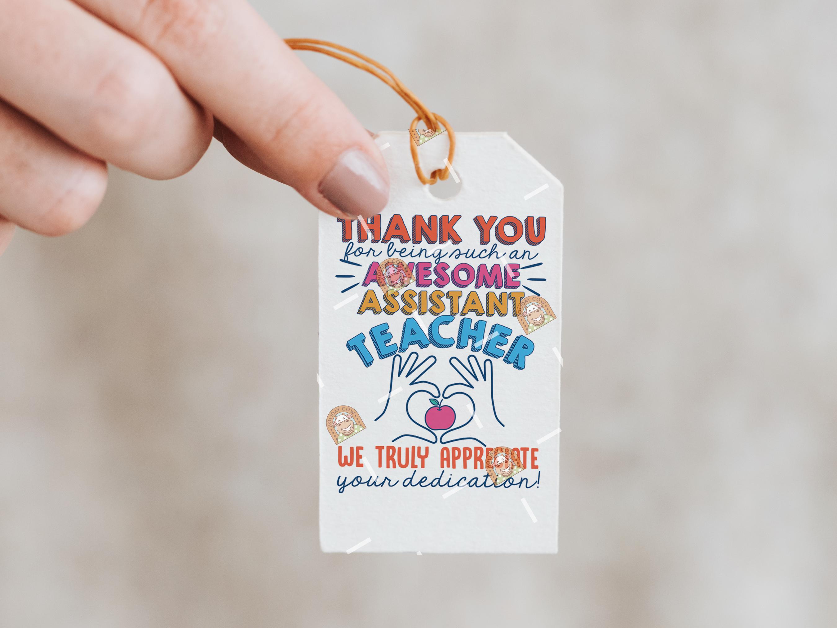 Assistant Teacher Gift Tag Printable, Teaching Assistant Gift Tag ...