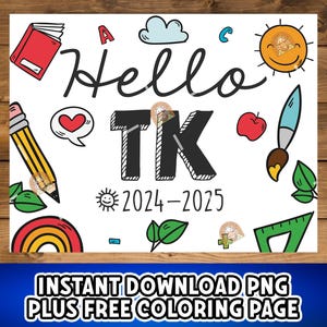 First Day of TK Sign, First Day of School Sign Printable, Back to ...