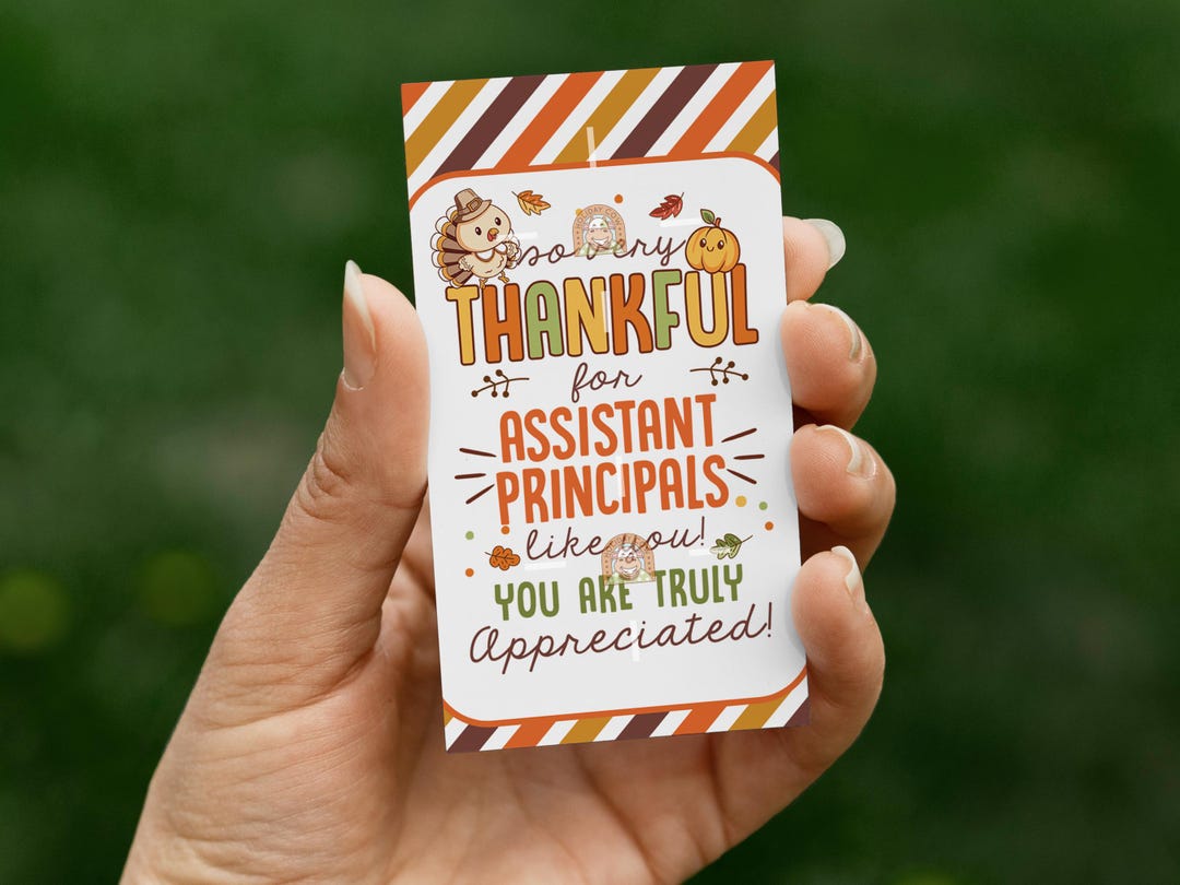 Printable Thanksgiving Labels, Assistant Principal Thank You, Thankful ...