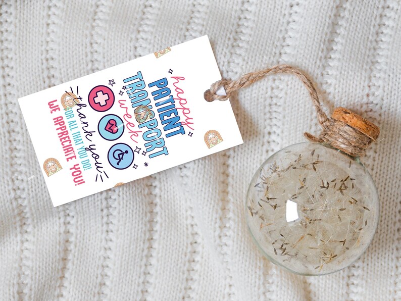 Patient Transport Week Tags Printable, Thank You Patient Transporter ...