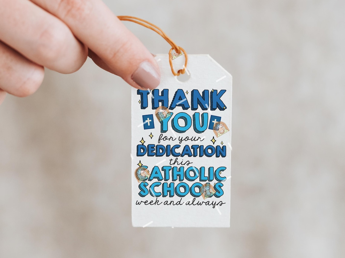 Printable Catholic Schools Week Tags, Catholic Schools Week Gift Tag ...