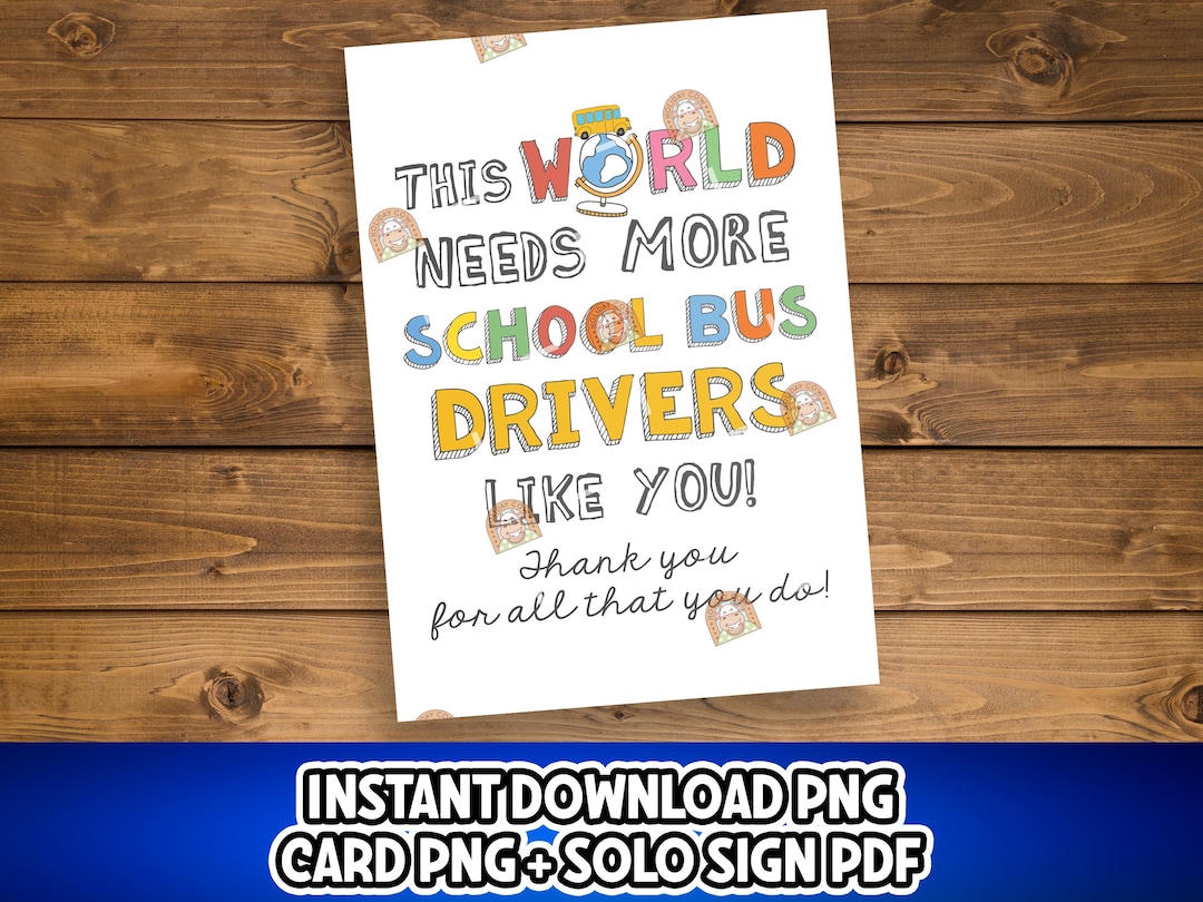 School Bus Driver Gift, Printable School Bus Driver Appreciation Day ...