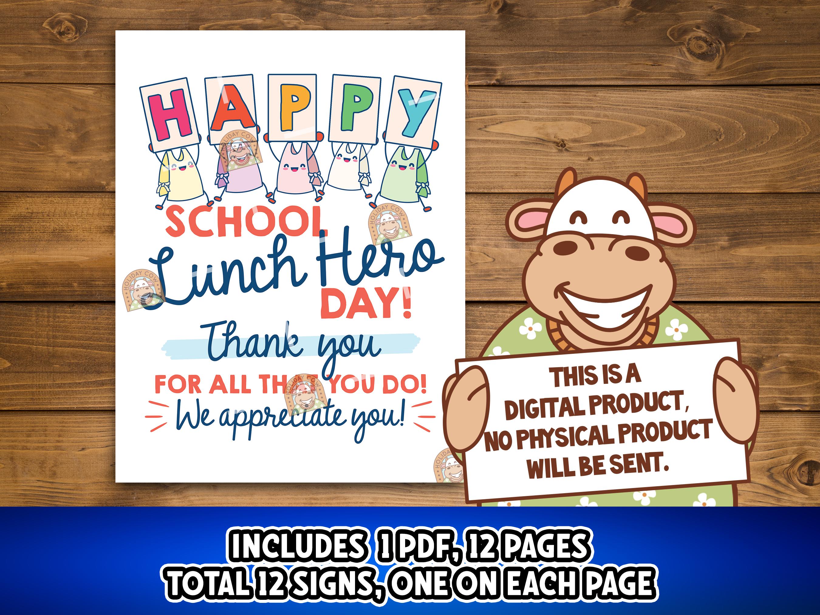 School Lunch Hero Day Signs, Printable School Lunch Hero Thank You ...