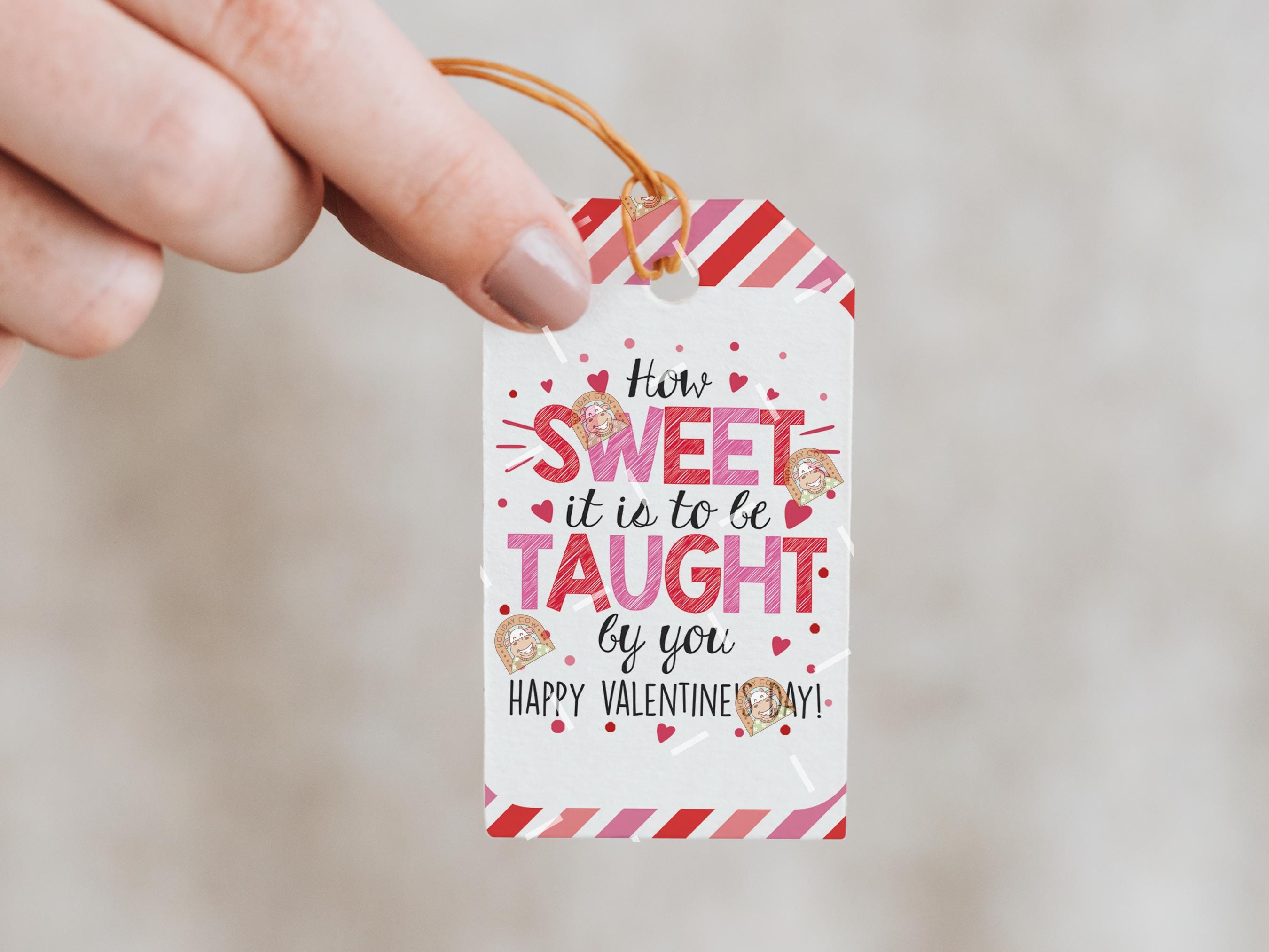 Teacher Valentine Gift Tags, Printable Valentine Teacher Appreciation ...