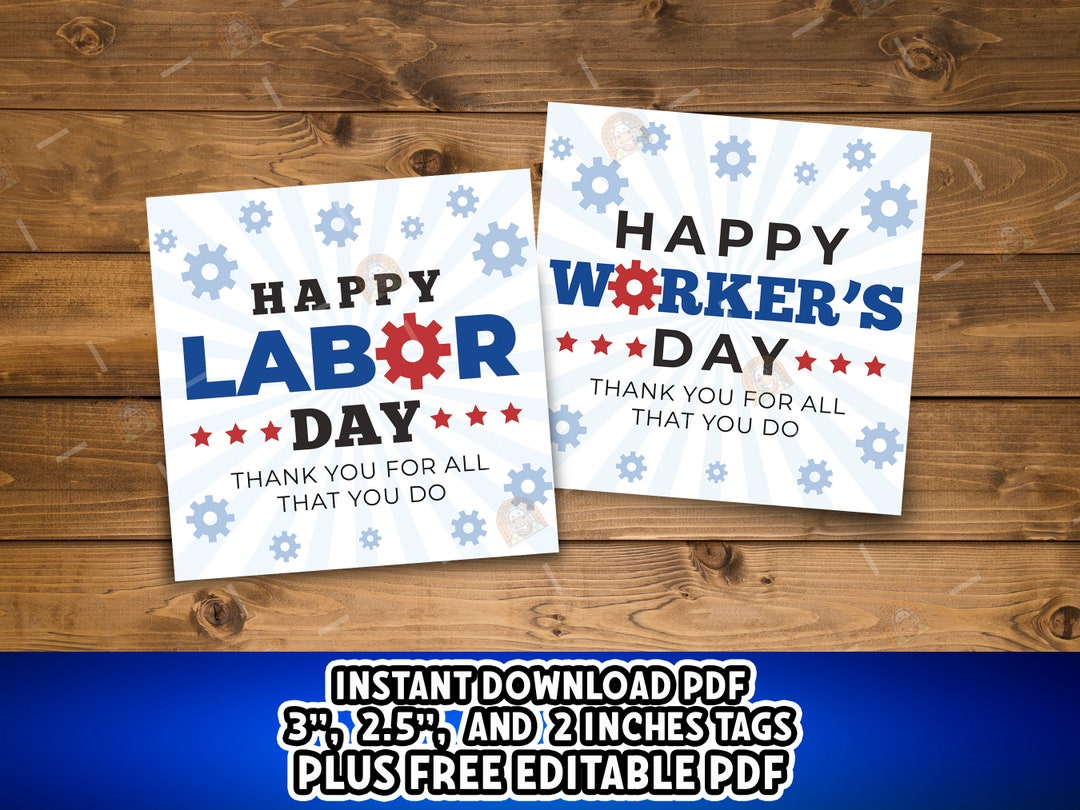 Labor Day Tags, Happy Labor Day Printable Tags, Labor Day Gift Tags ...