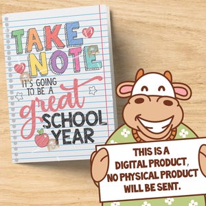 Back to School Card Printable, Take Note Its Going to Be Great School ...
