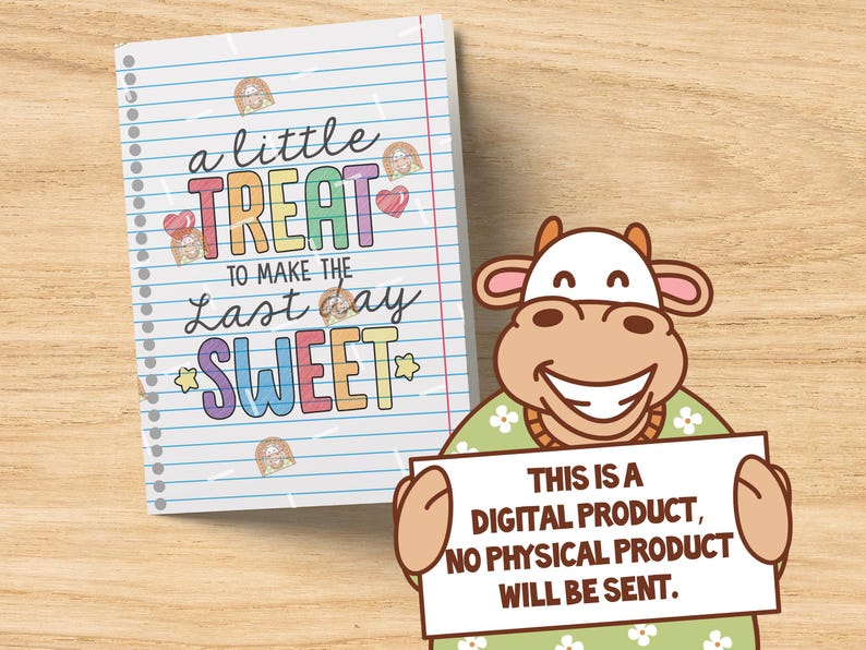 End of Year Sweet Treat Sign Printable, Last Day of School Treat Card ...