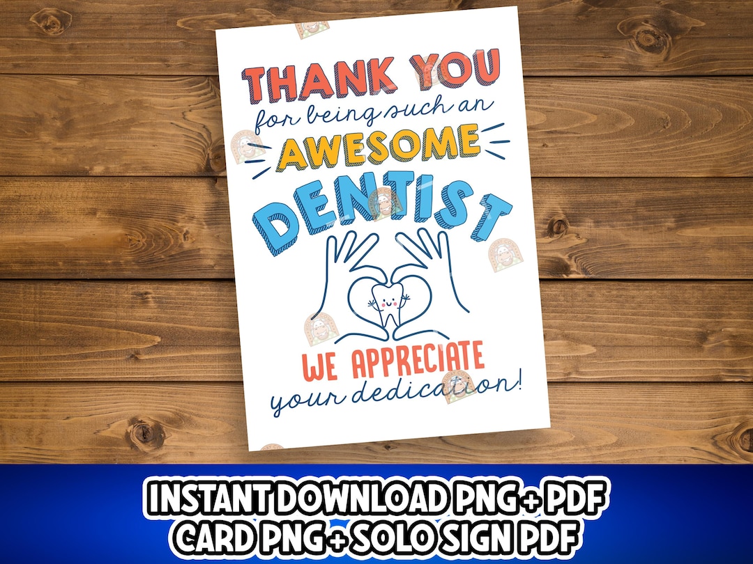 Dentist Gift, Printable Dentist Appreciation Sign, Thank You Dentist’s ...