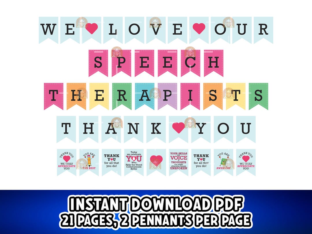 We Love Our Speech Therapists Banner Printable, Speech Therapy Month ...