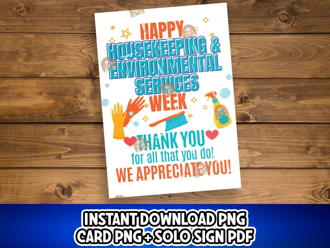 Housekeeping and Environmental Services Appreciation Week Card and Sign ...