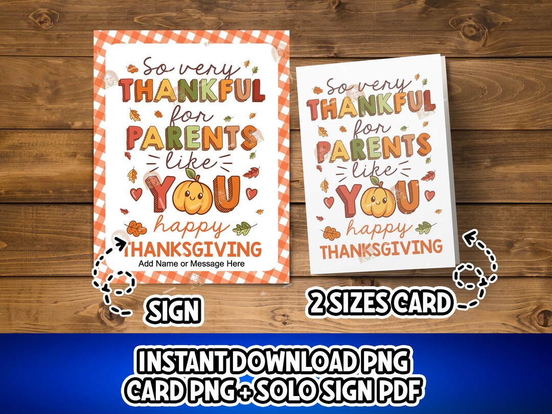 So Very Thankful for Parents Like You Sign, Printable Thanksgiving ...
