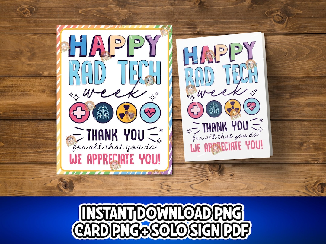 Rad Tech Week Gift, Rad Tech Week Card Printable, Rad Tech Week Signs ...