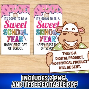 First Day of School Sweet Treat Tag, Back to School Printable Tags, Its ...