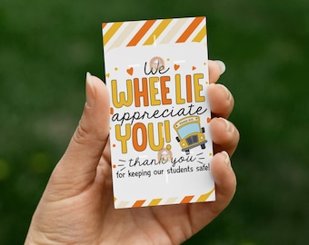 Editable School Bus Driver Appreciation Tag, We Wheelie Appreciate You ...