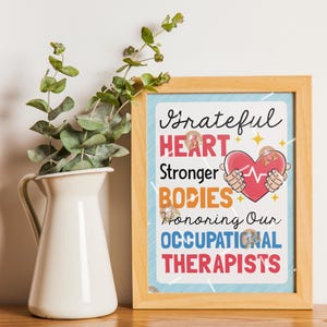 Occupational Therapy Day Signs Printable, Occupational Therapists Gift ...