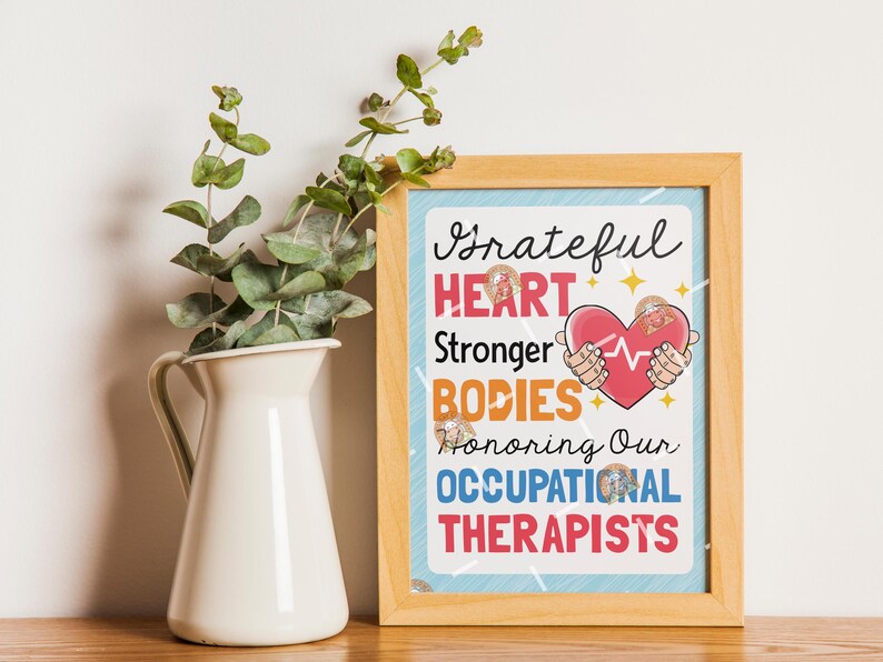 Occupational Therapy Day Signs Printable, Occupational Therapists Gift ...