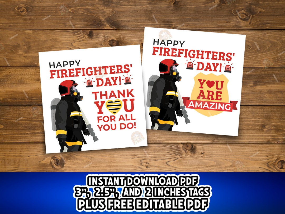 Firefighter Day Gift Tags Printable, Firefighter Appreciation Tags ...