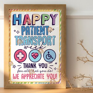 Patient Transport Week Sign Printable, Patient Transporter Thank You ...