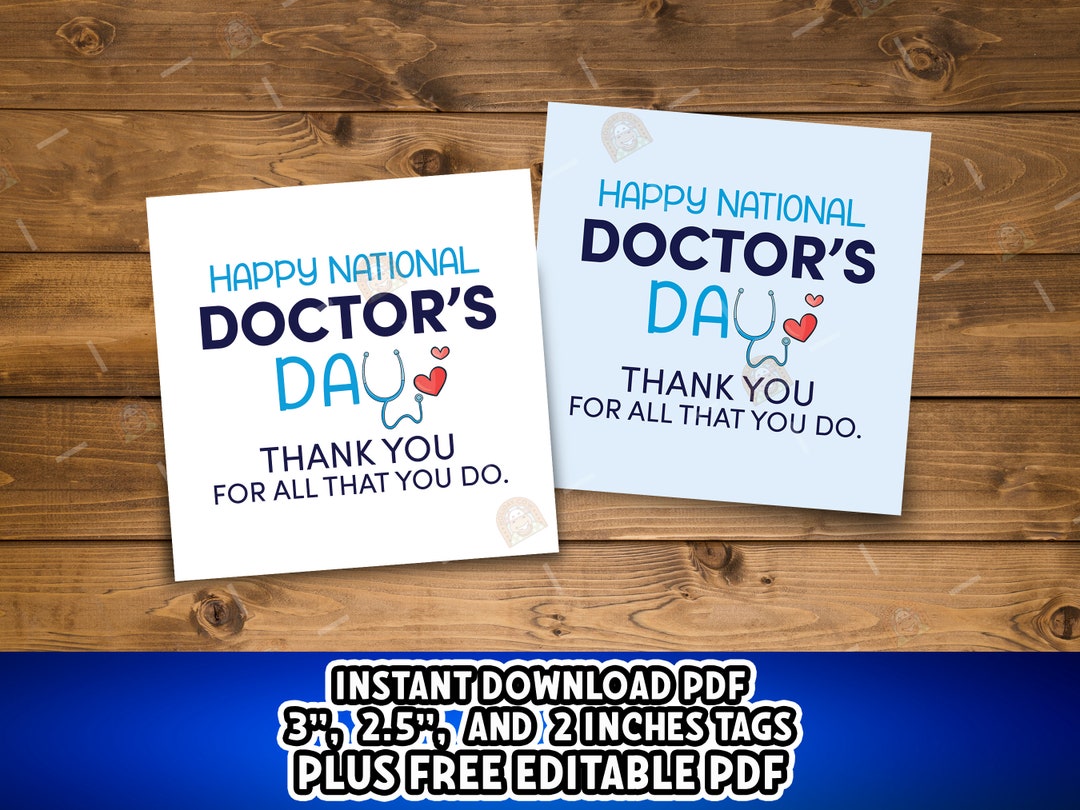 Doctor's Day Tag, Doctor Appreciation Tags Printable, National Doctor's ...