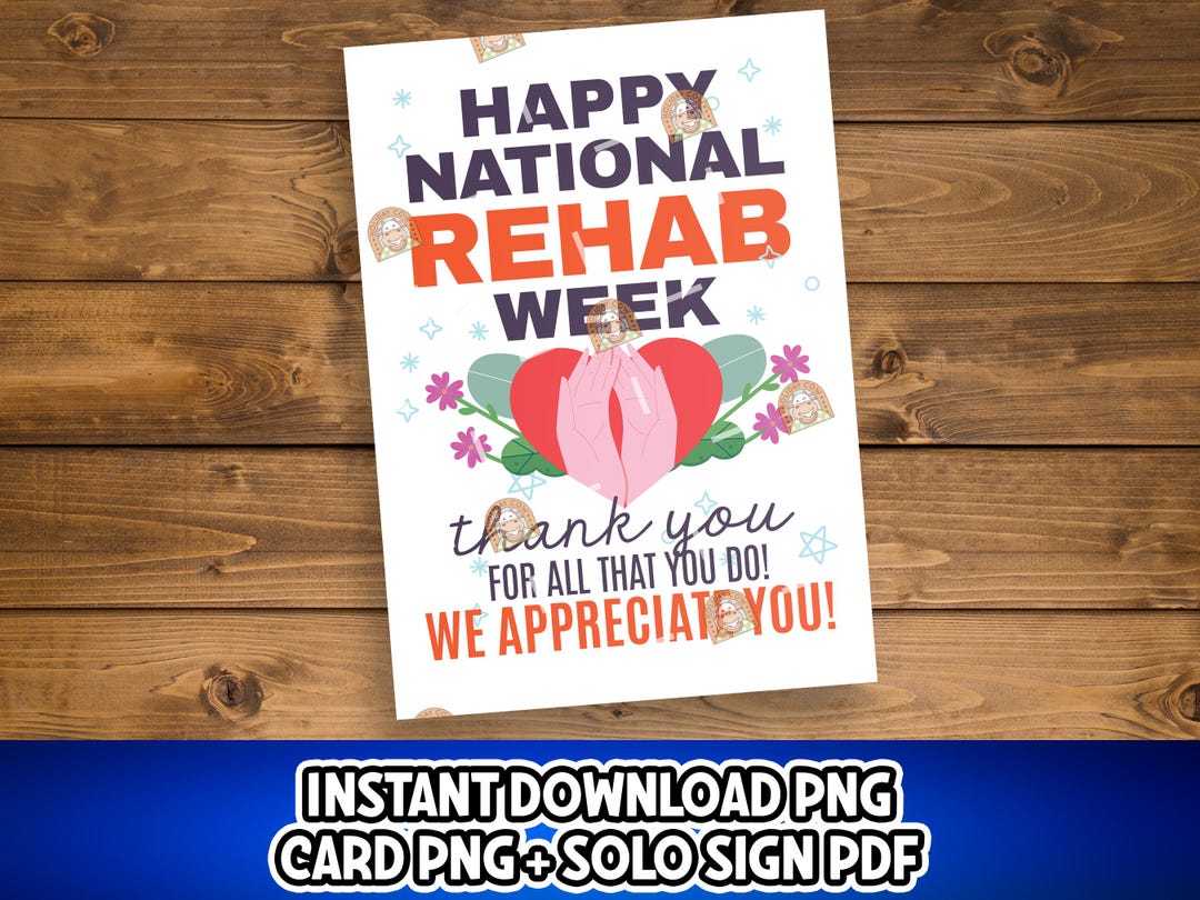 National Rehabilitation Week Card Printable, Happy Rehab Week Sign, T ...